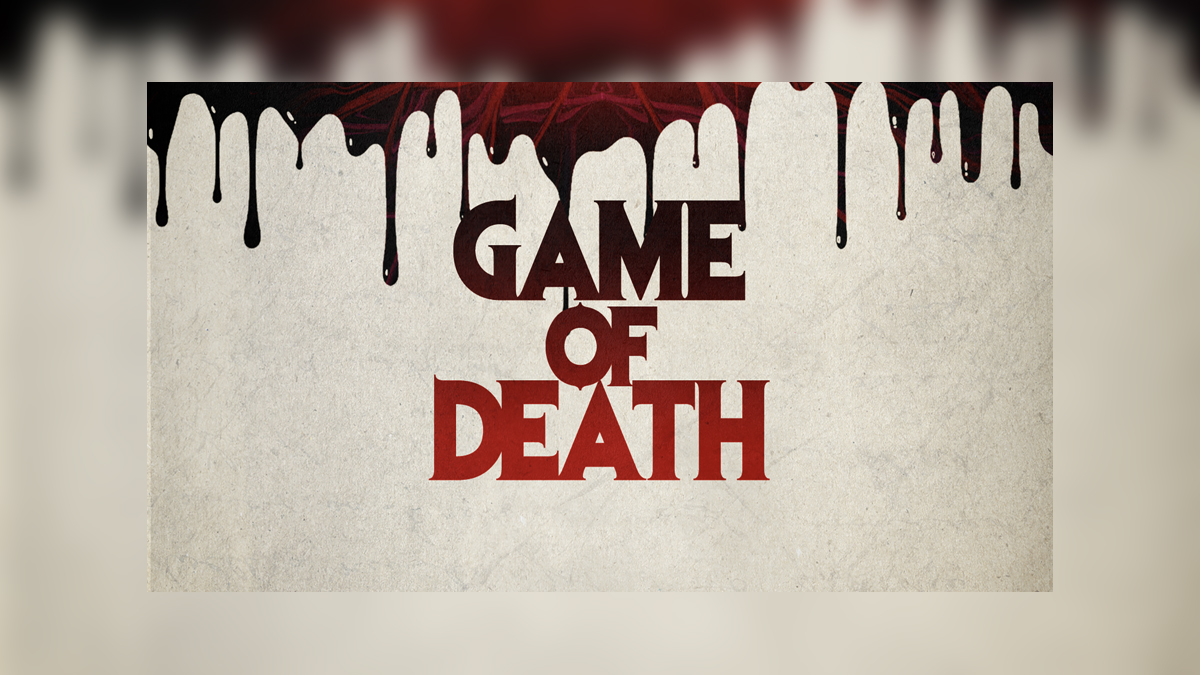 GAME OF DEATH | INFRARED MAGAZINE