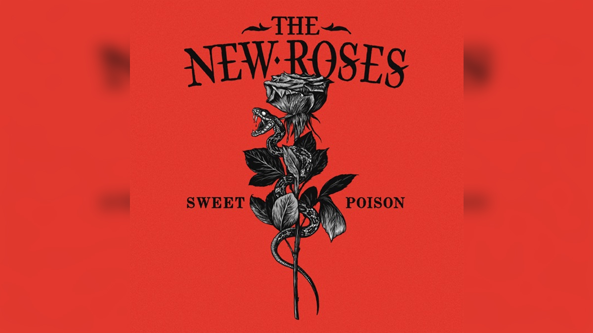 THE NEW ROSES 'Sweet Poison' | INFRARED MAGAZINE